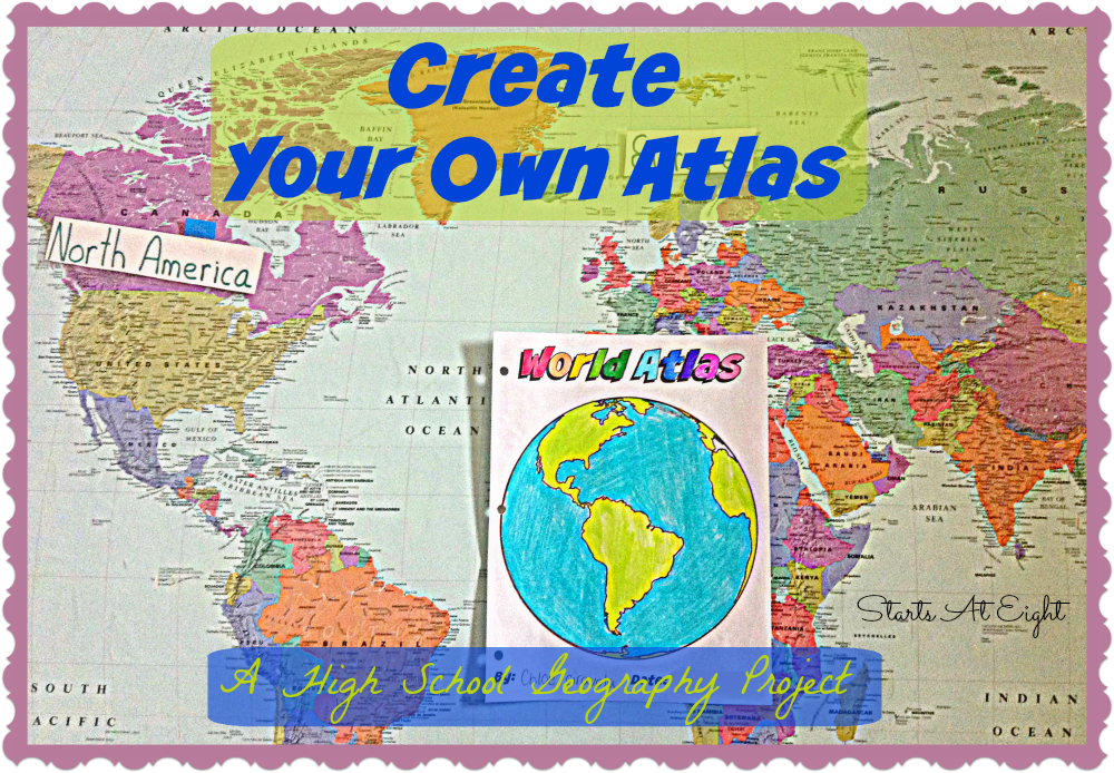 Create Your Own Atlas A High School Geography Project StartsAtEight